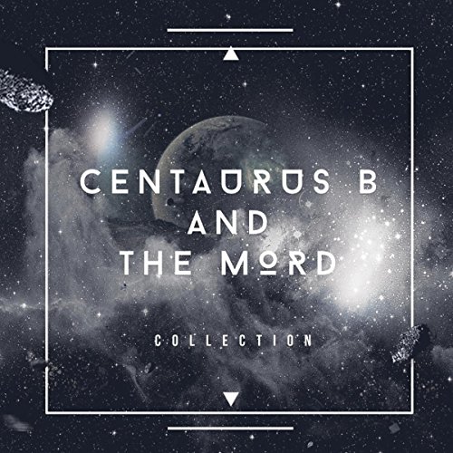 Amazon.co.jp: Centaurus B & The Mord: Collection : VARIOUS ARTISTS ...