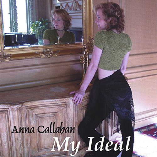 Amazon.com: My Ideal : Anna Callahan: Digital Music