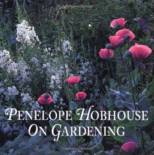 Penelope Hobhouse on Gardening: Hobhouse, Penelope: 9780711208162 ...