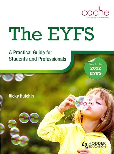 The EYFS: A Practical Guide for Students and Professionals: Amazon.co ...