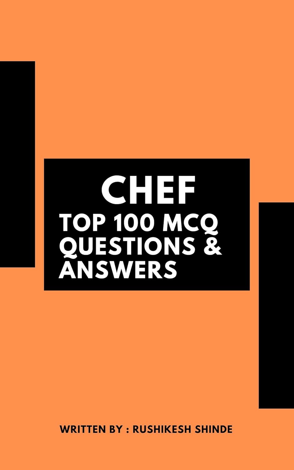 Amazon.com: CHEF : TOP 100 MCQ QUESTIONS & ANSWERS (DEVOPS Book 10 ...