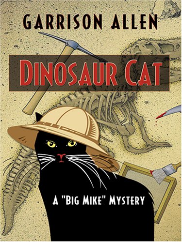 Amazon.com: Dinosaur Cat: 9781597222099: Allen, Garrison: Books
