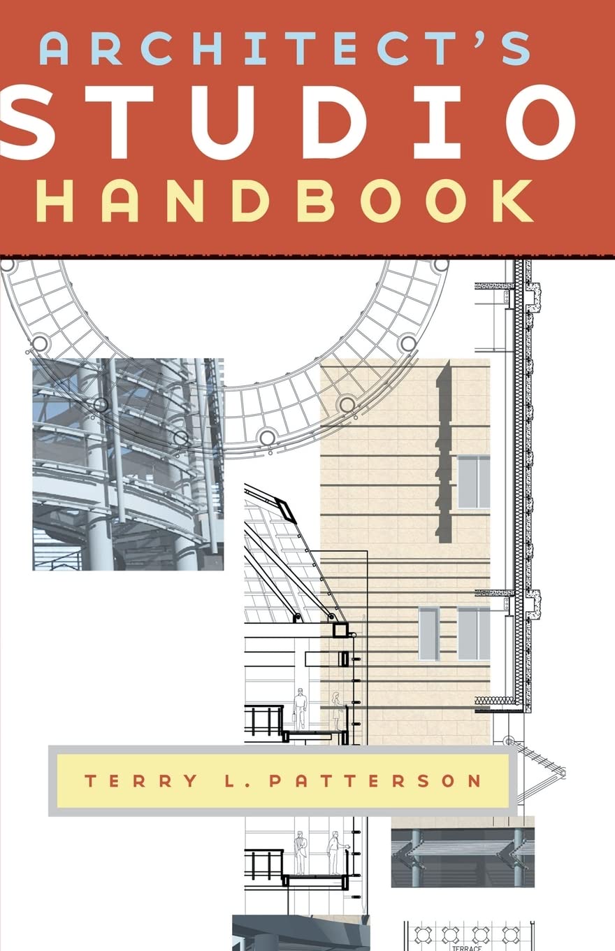 Architect's Studio Handbook: Patterson, Terry, Patterson, Terry L ...