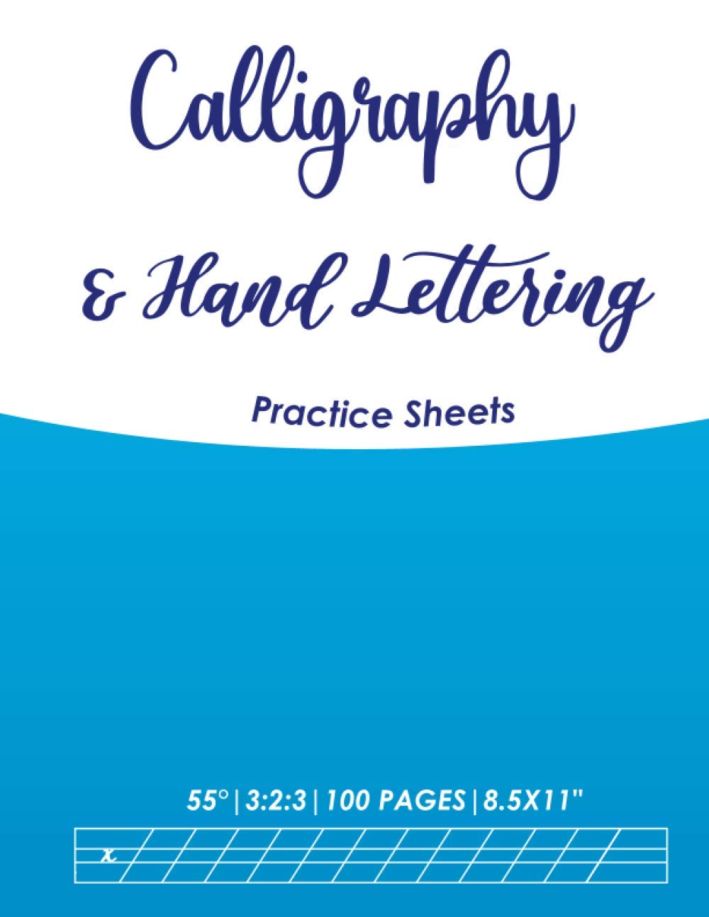 Calligraphy and Hand Lettering Practice Sheets: 55 degree | 3:2:3 ...