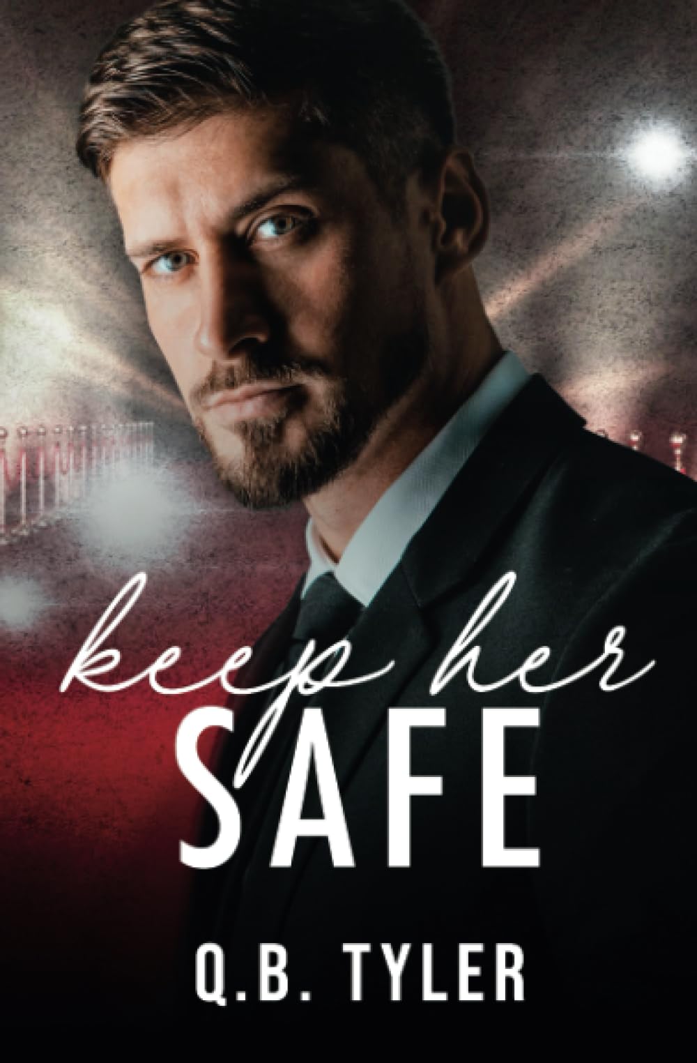 Keep Her Safe: Tyler, Q.B.: 9798396974630: Amazon.com: Books