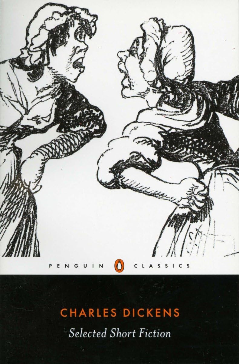 Amazon | Selected Short Fiction (Penguin Classics) | Dickens, Charles ...