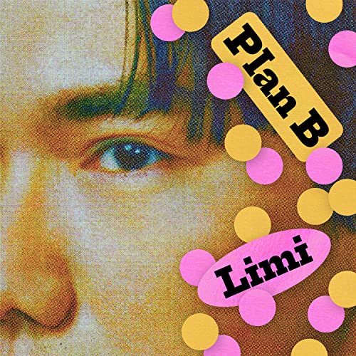 Play Plan B by Limi on Amazon Music