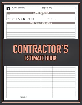 Contractor's Estimate Book: Daily Log Book for Construction Work | Job ...
