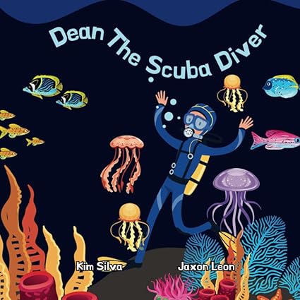 Amazon.com: Dean The Scuba Diver: (Children's Oceanography Books For ...