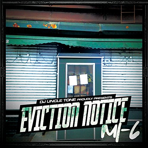 Play Eviction Notice by MI-6 Music Innovators & DJ Uncle Tone on Amazon ...