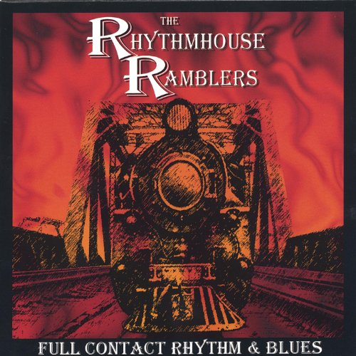 Play Full Contact Rhythm and Blues by The Rhythmhouse Ramblers on ...