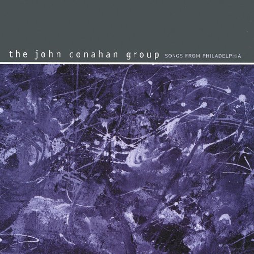 Play Songs From Philadelphia by The John Conahan Group on Amazon Music