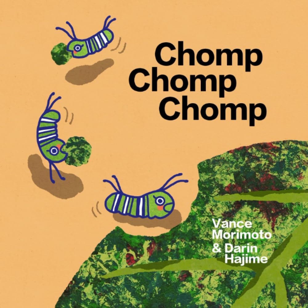 Amazon.com: Chomp Chomp Chomp: 9781737279242: Morimoto, Vance, Hajime ...