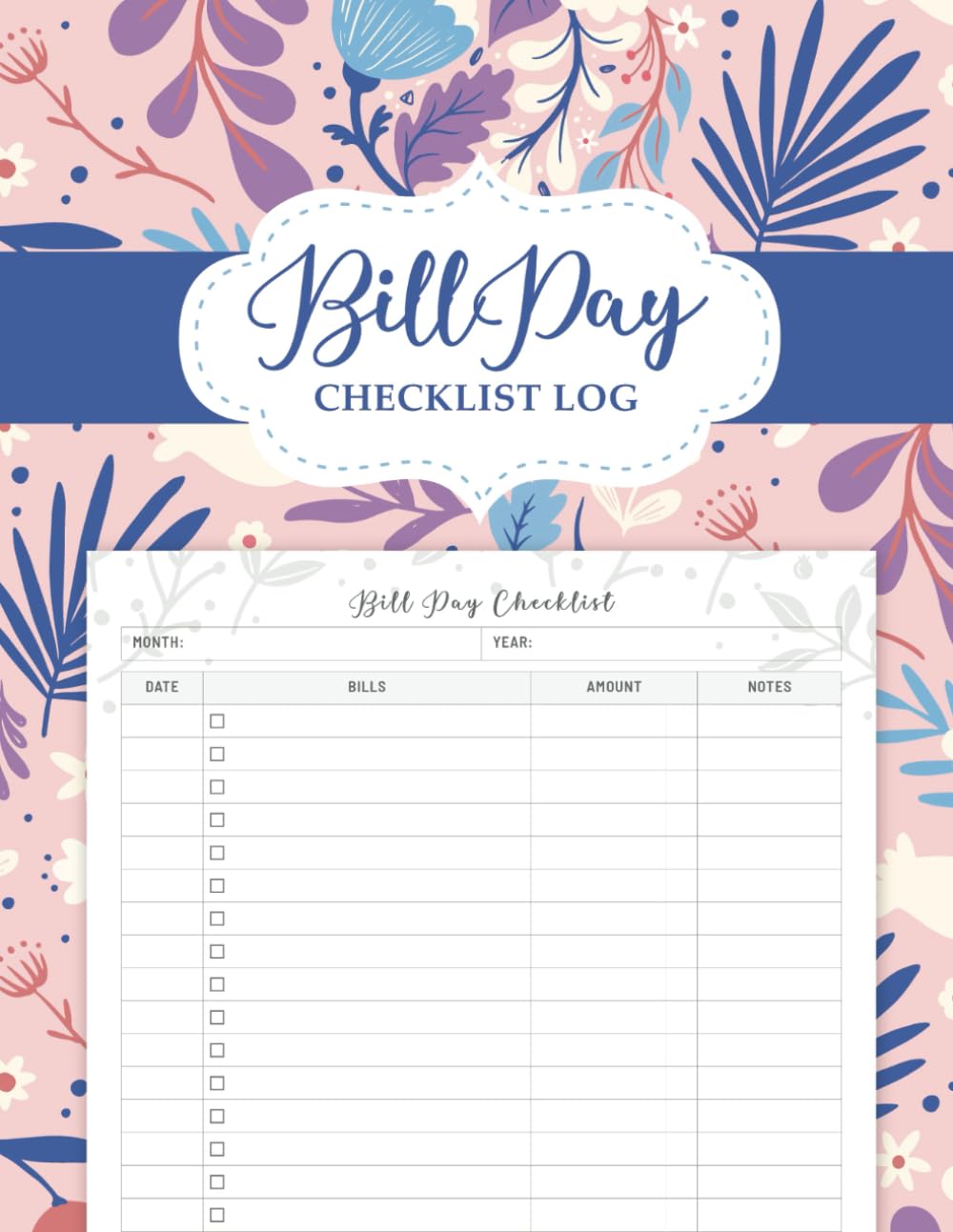Bill Pay Checklist Log Book: Monthly Organizer for Bill Payments ...