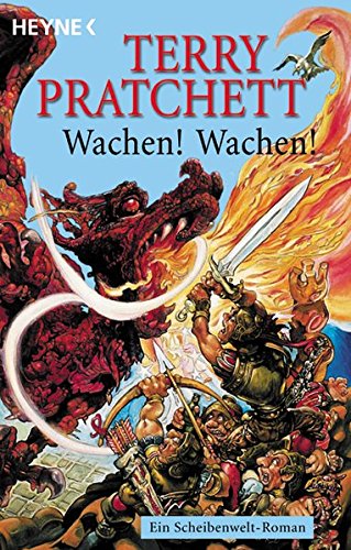 Wachen! Wachen!: Ein Roman von der bizarren Scheibenwelt (Heyne ...