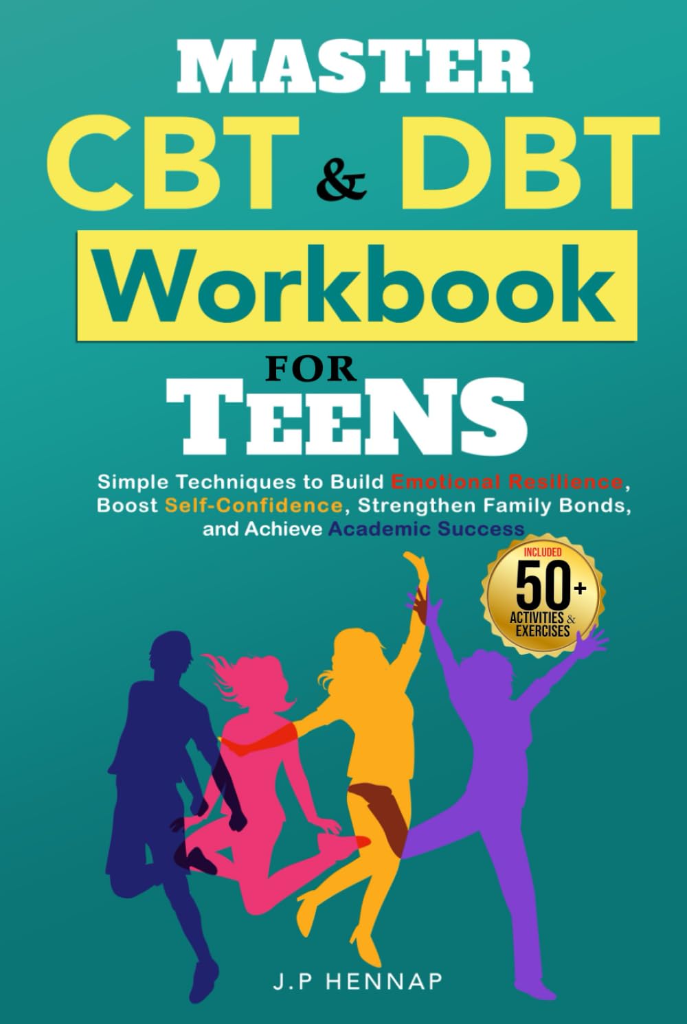 Amazon.com: Master CBT and DBT Workbook For Teens: Simple Techniques To ...