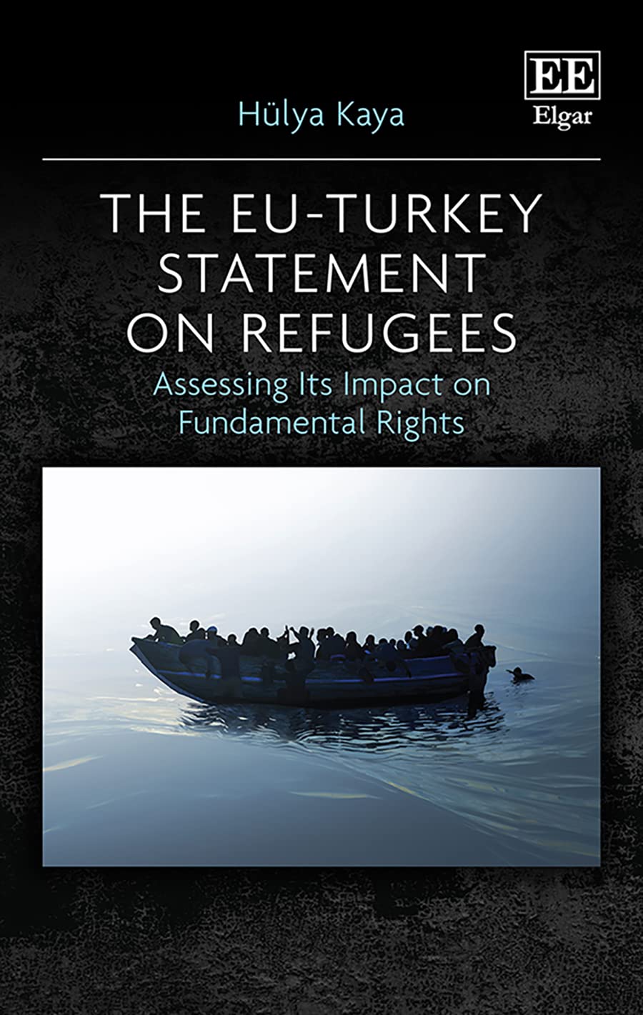 The EU-Turkey Statement on Refugees: Assessing Its Impact on ...