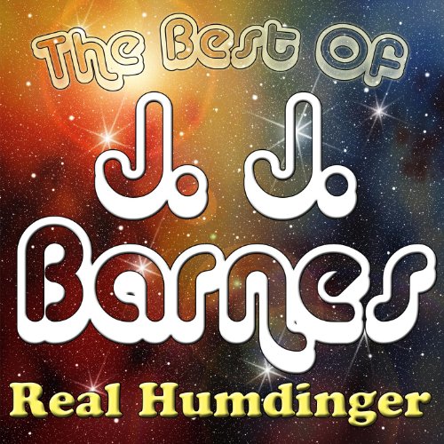 Play Real Humdinger - The Best Of J. J. Barnes by J. J. Barnes on ...