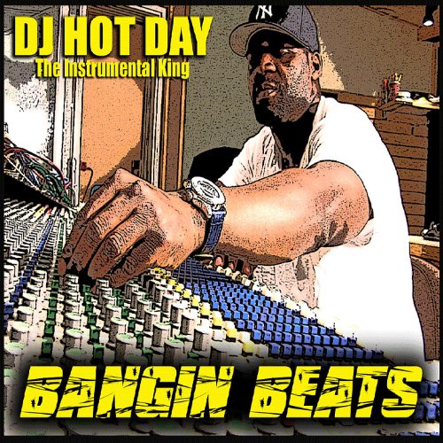 Écouter Bangin Beats par DJ Hotday sur Amazon Music Unlimited