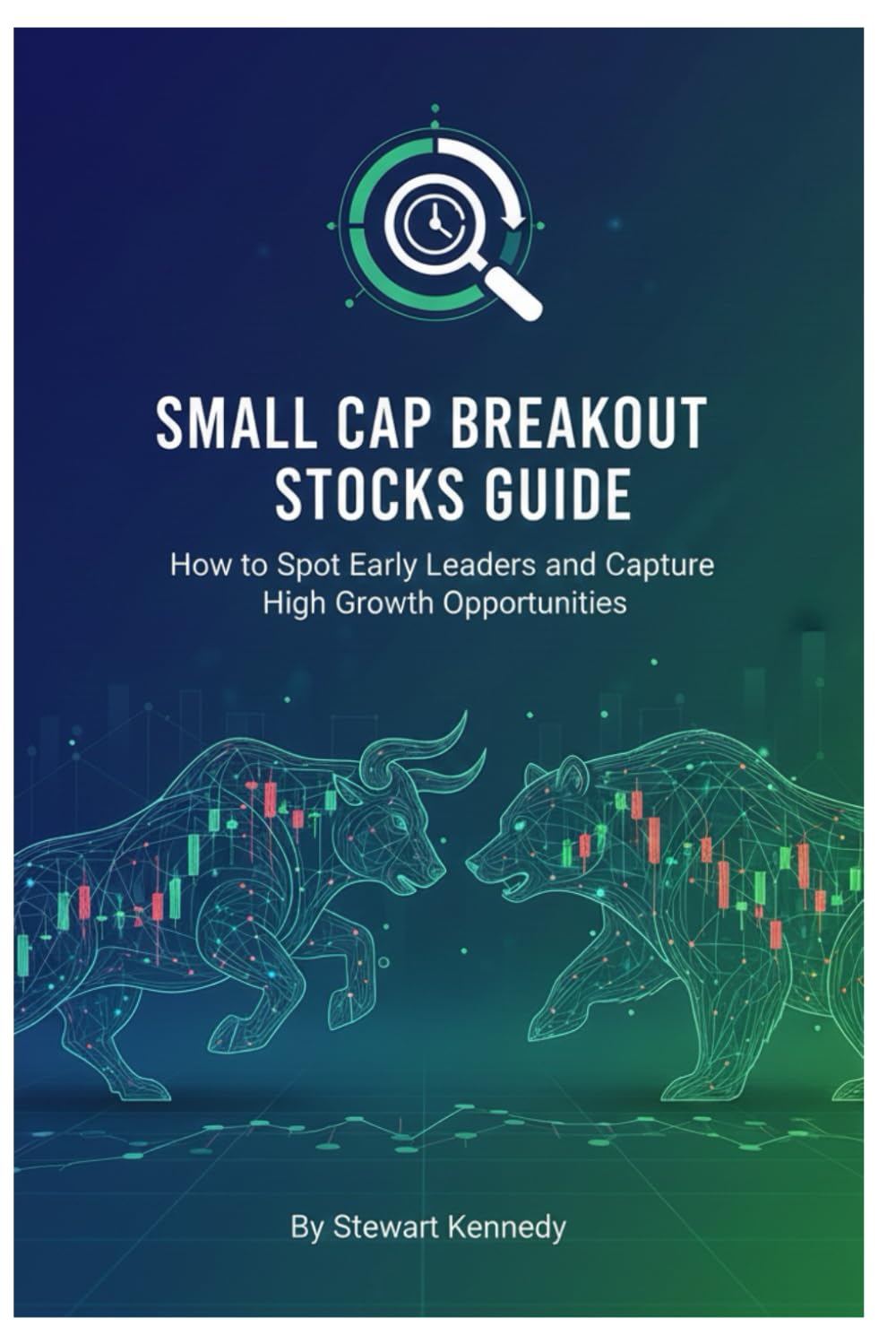 Amazon.com: Small Cap Breakout Stocks Guide: How to Spot Early Leaders ...