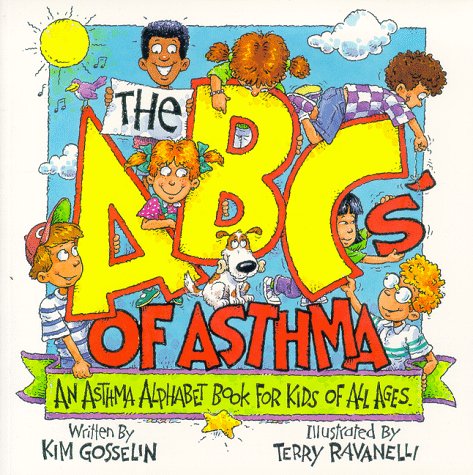 The ABC's of Asthma: An Asthma Alphabet Book for Kids of All Ages ...