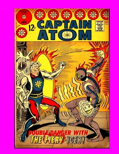 Captain Atom #87: Exciting Outer Space Comics - All Stories - No Ads ...