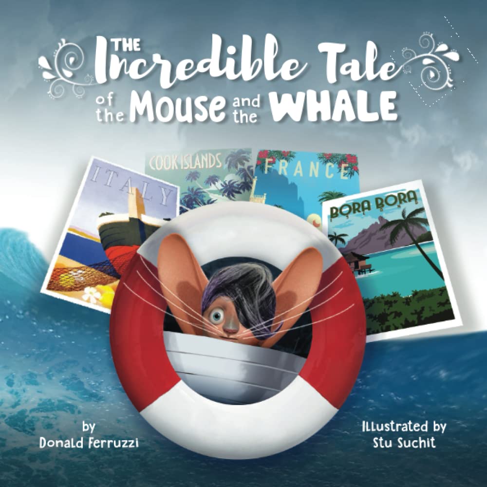 Amazon.com: The Incredible Tale of the Mouse and the Whale ...