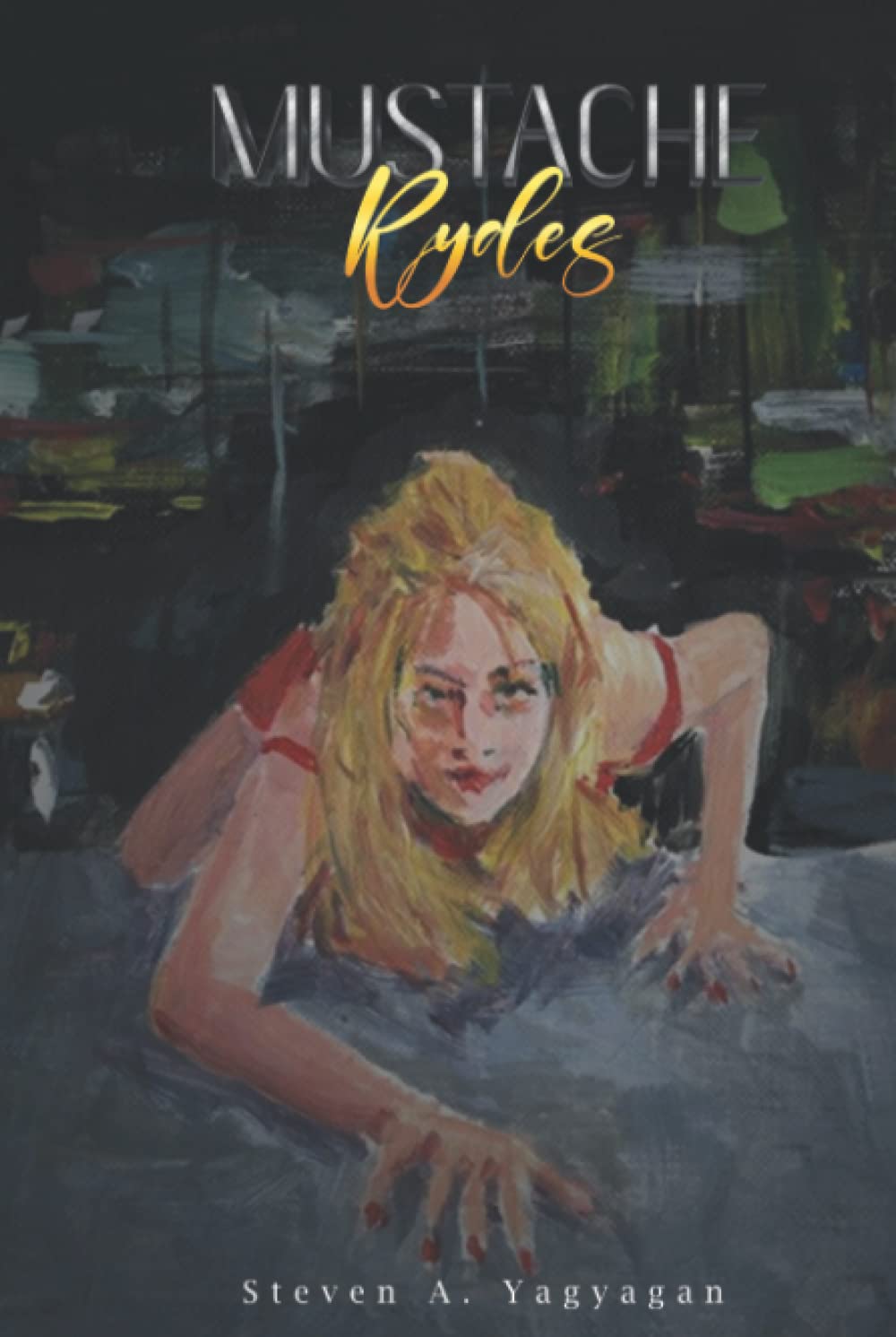 Amazon.com: Mustache Rydes True Rideshare Stories (Books by Steven A ...