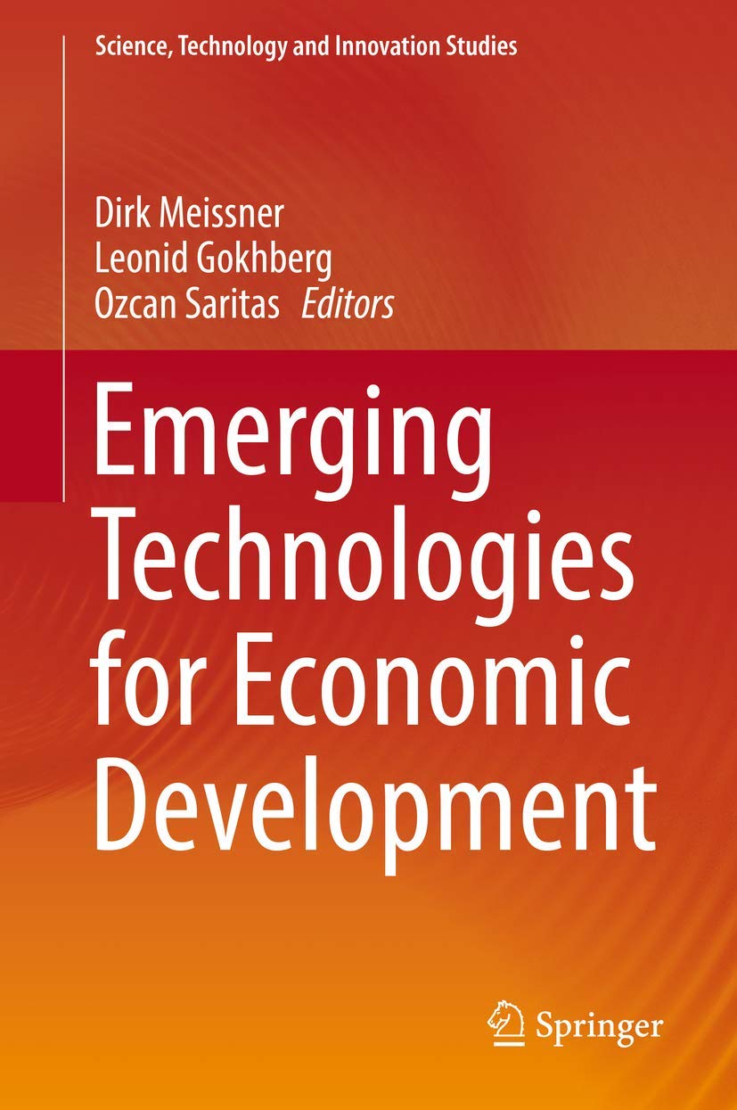 Emerging Technologies for Economic Development (Science, Technology and ...