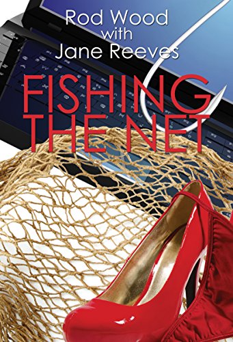 FISHING THE NET - Kindle edition by Wood, Rod, Reeves, Jane. Literature ...