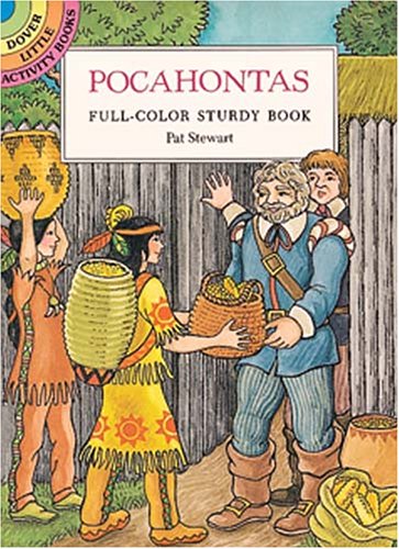 Pocahontas: Full-Color Sturdy Book (Dover Little Activity Books ...