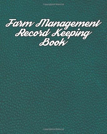 Farm Management Record Keeping Book: Bookkeeping Record Book and Ledger ...