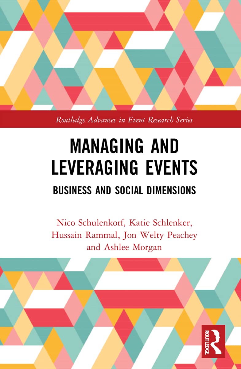 Managing and Leveraging Events: Business and Social Dimensions ...