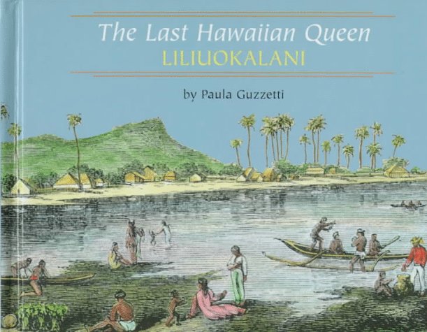 Amazon.com: The Last Hawaiian Queen: Liliuokalani (Benchmark ...