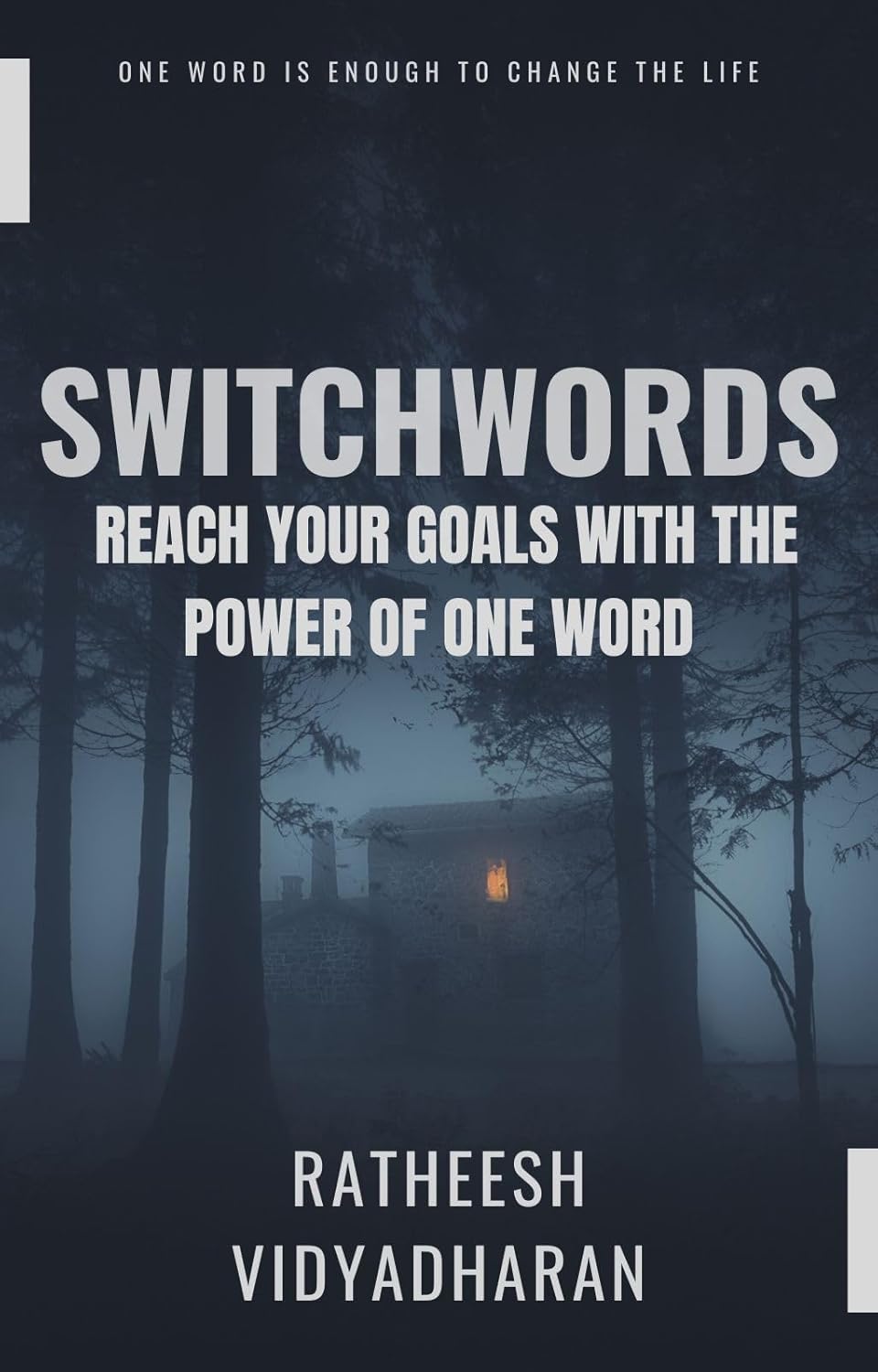 SWITCHWORDS: Reach Your Goals with the Power of One Word eBook ...