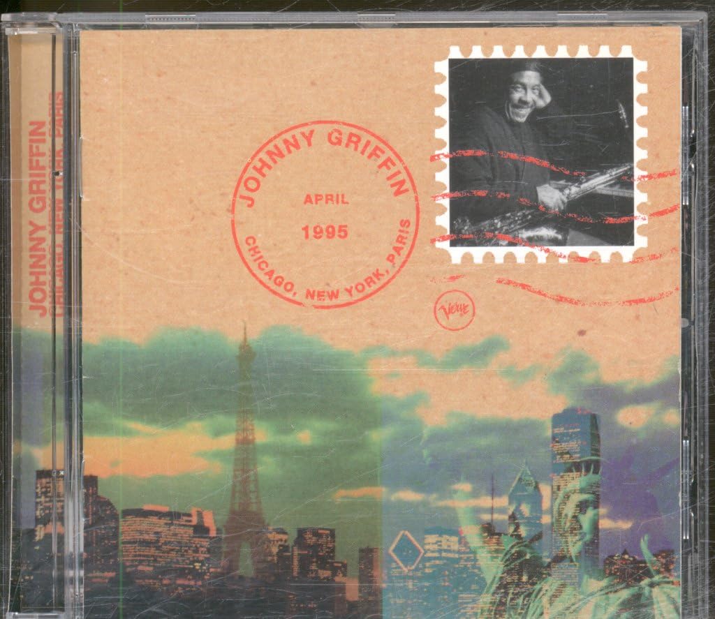 Griffin, Johnny - Chicago/New York/Paris - Amazon.com Music