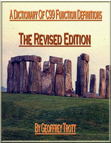 Amazon.co.jp: A dictionary of C99 Function Definitions The Revised ...