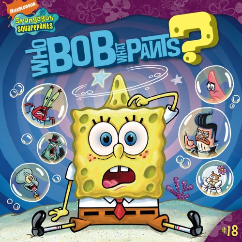 Who Bob What Pants? (Spongebob Squarepants) : Sollinger, Emily, Reed ...