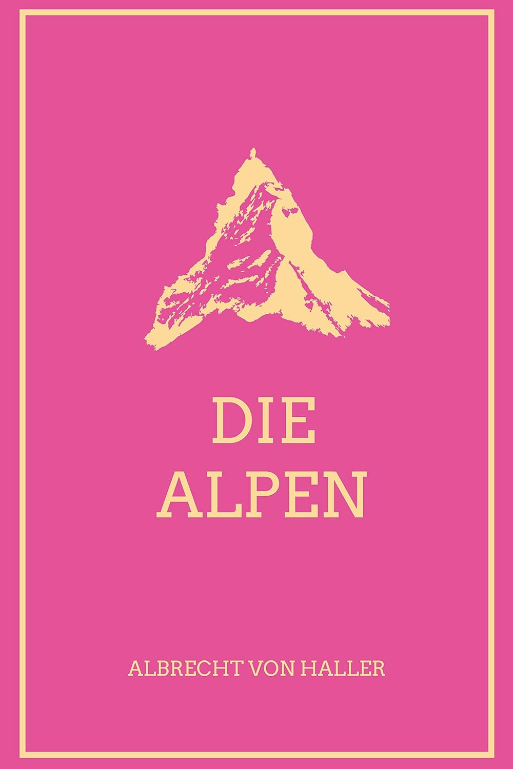 Die Alpen (illustriert): Mit Illustrationen ergänzte Ausgabe eBook ...