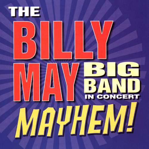Play In Concert: Mayhem! by The Billy May Big Band on Amazon Music