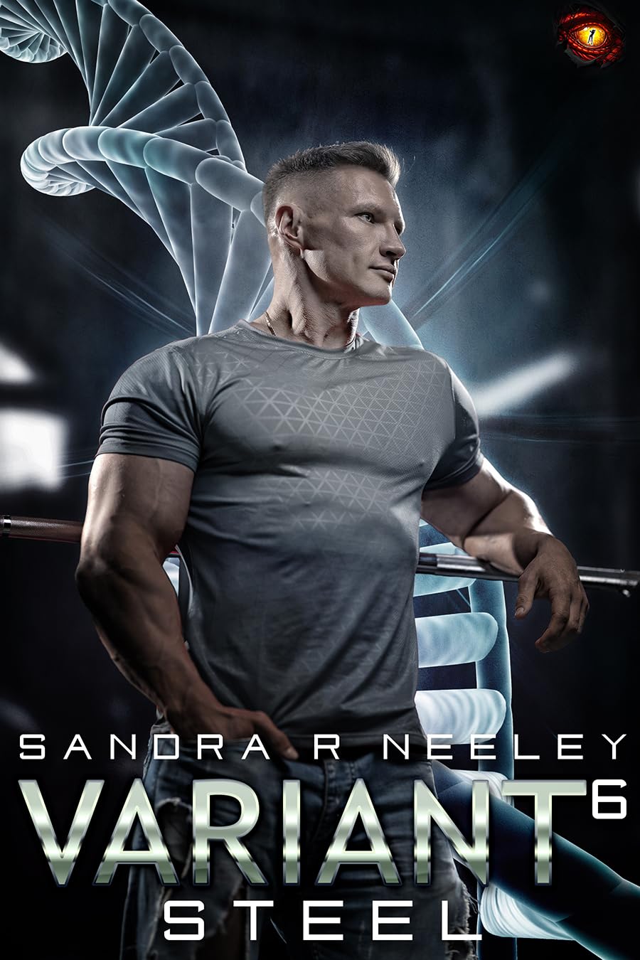 Steel, Variant - 6: A Dark Genetic Manipulation Romance eBook : Neeley ...