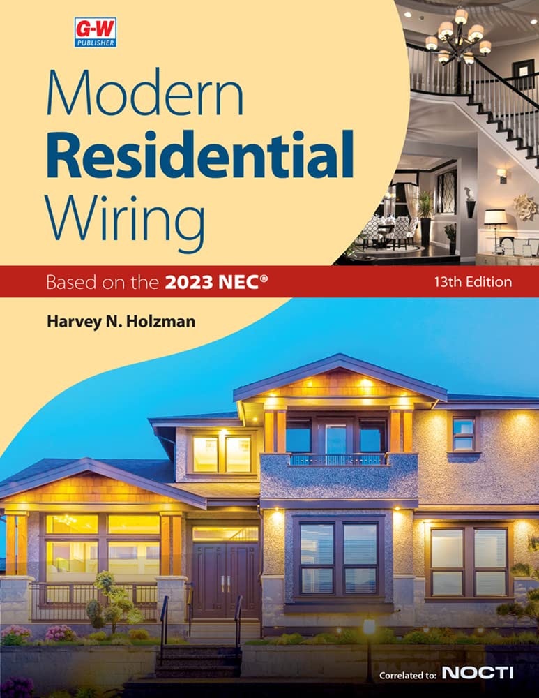 Modern Residential Wiring: Holzman, Harvey N.: 9781685845223: Amazon ...