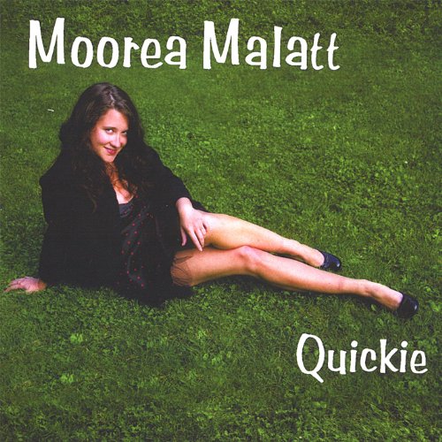 Play Quickie by Moorea Malatt on Amazon Music