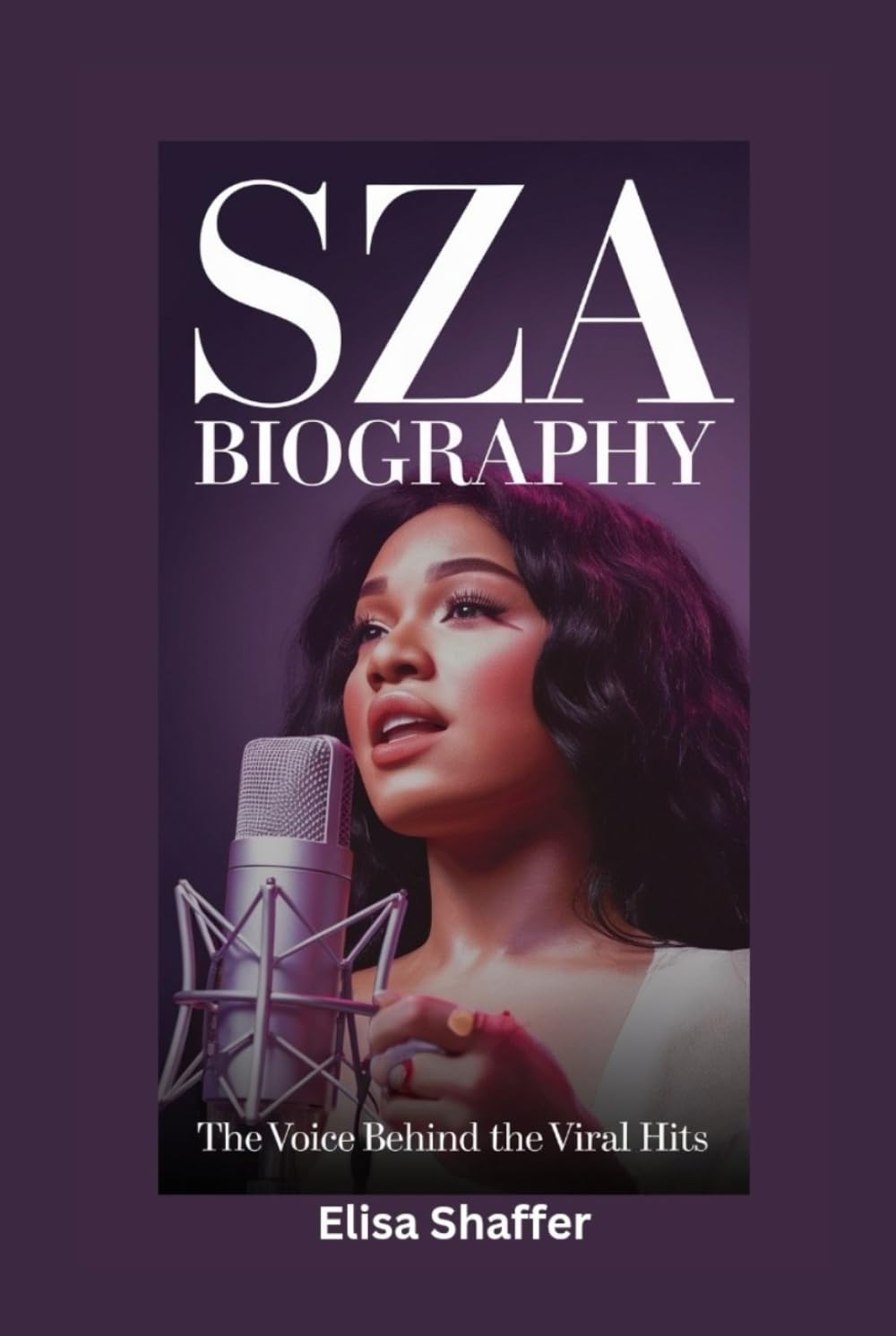 SZA BIOGRAPHY: The Voice Behind the Viral Hits | Amazon.com.br
