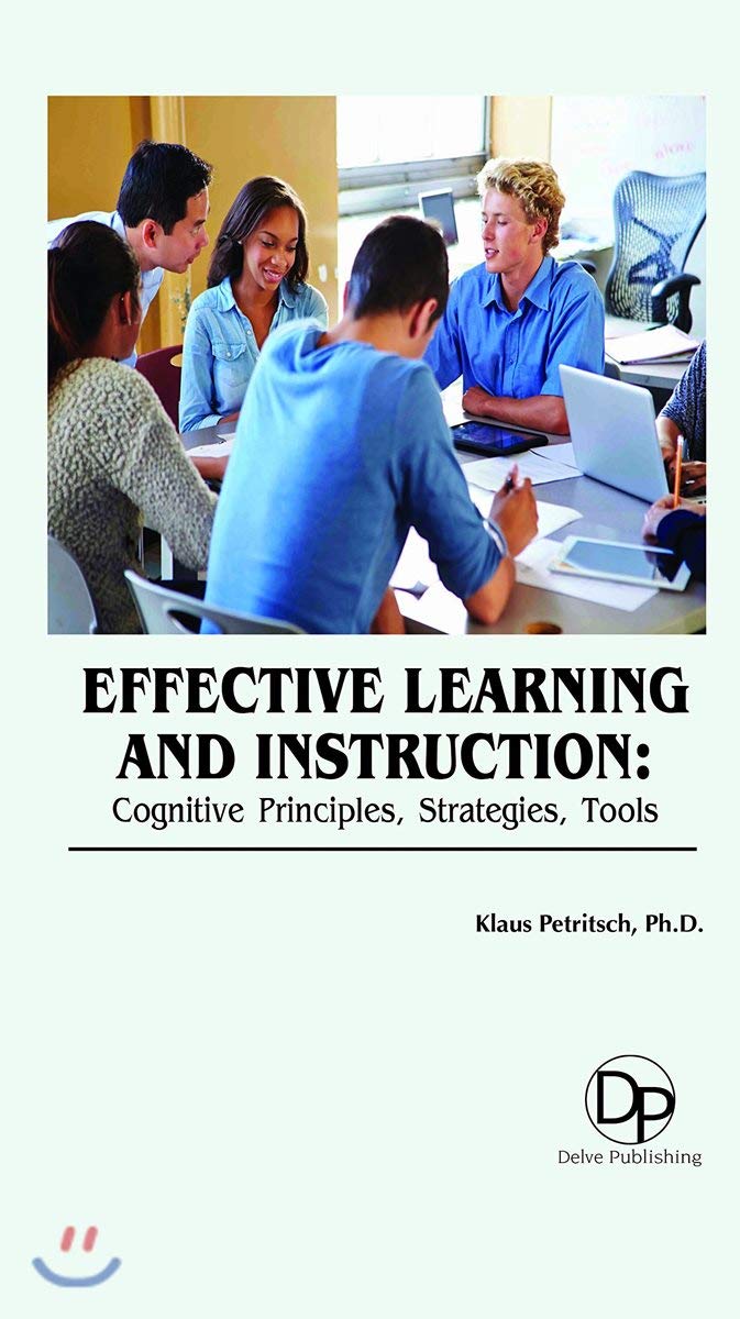 Effective Learning and Instruction – Cognitive Principles, Strategies ...