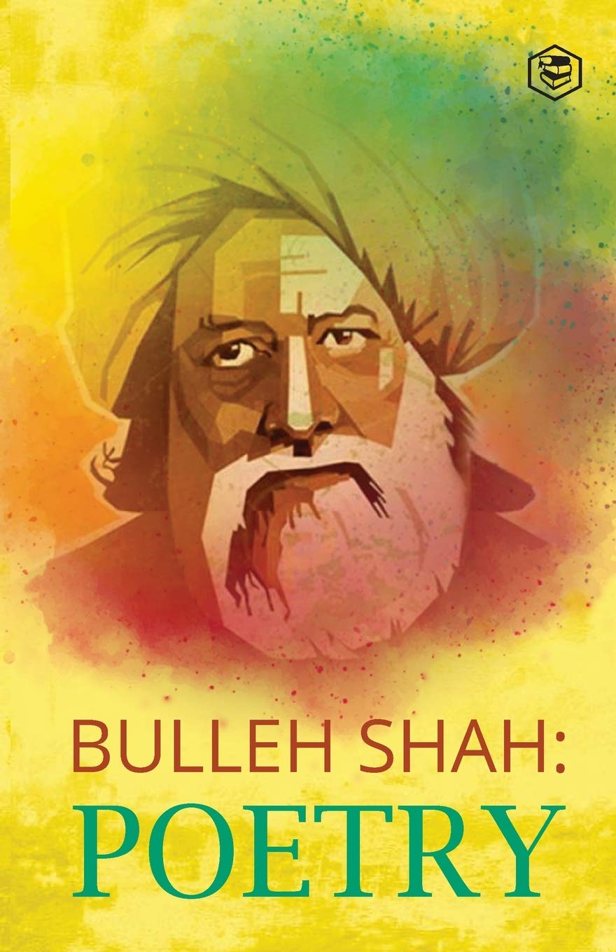 Bulleh Shah Poetry : Shah, Bulleh: Amazon.in: Books