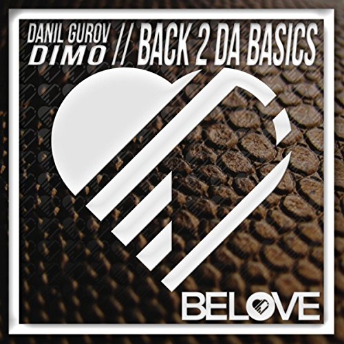 Play Back 2 Da Basics by Dimo & Danil Gurov on Amazon Music