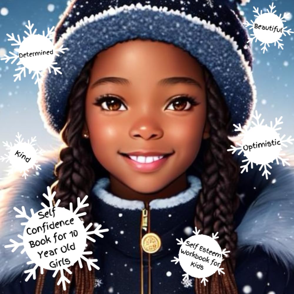 Self Confidence Book for 10 Year Old Girls: Self Esteem Workbook for ...