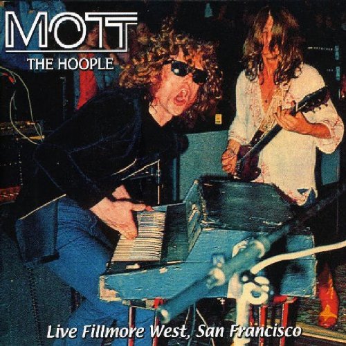 Mott the Hoople - Live Fillmore West, San Francisco - Amazon.com Music