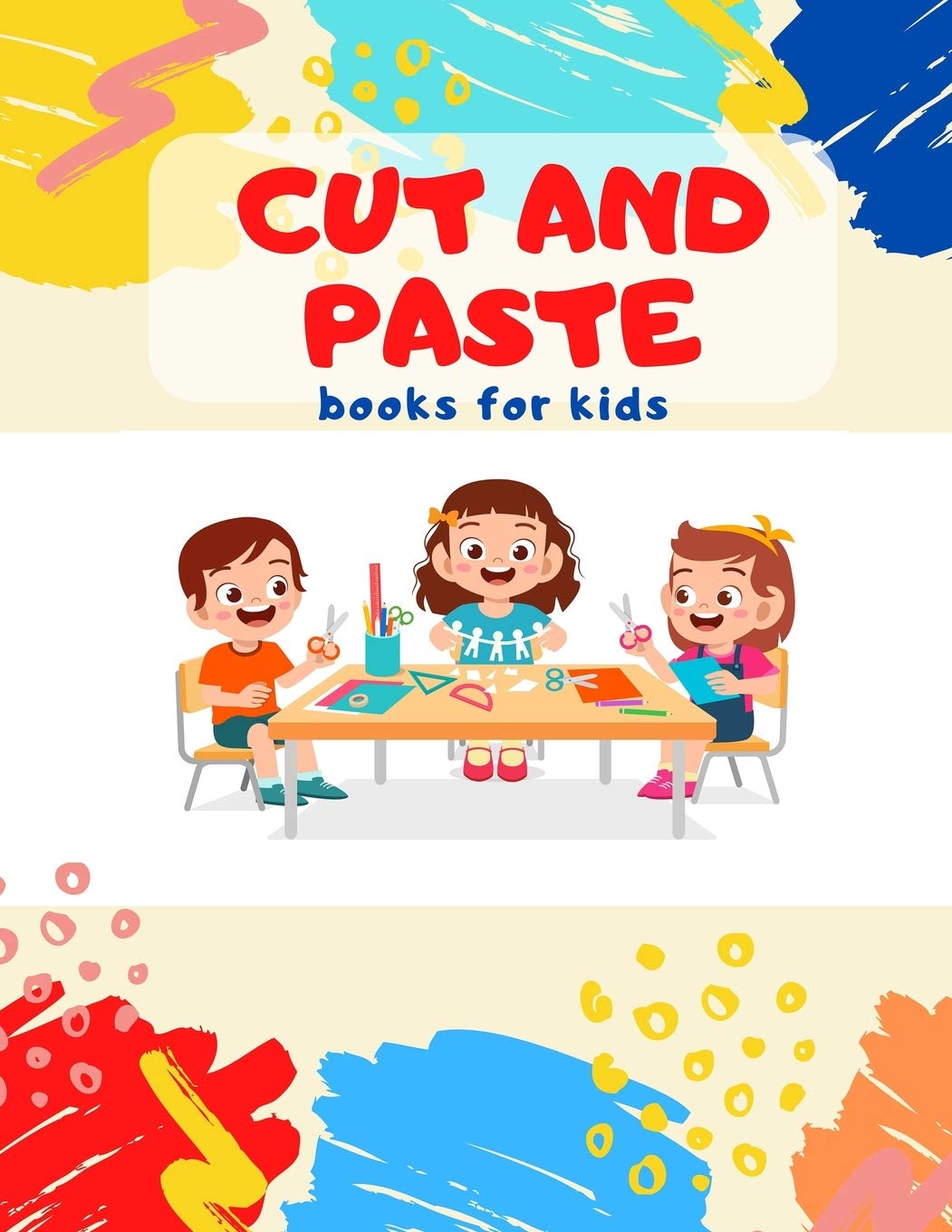 Buy Cut and Paste books for kids: Awesome scissor cutting, gluing ...